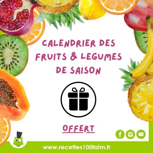 Calendrier des fruits & légumes de saison | Recettes100faim
