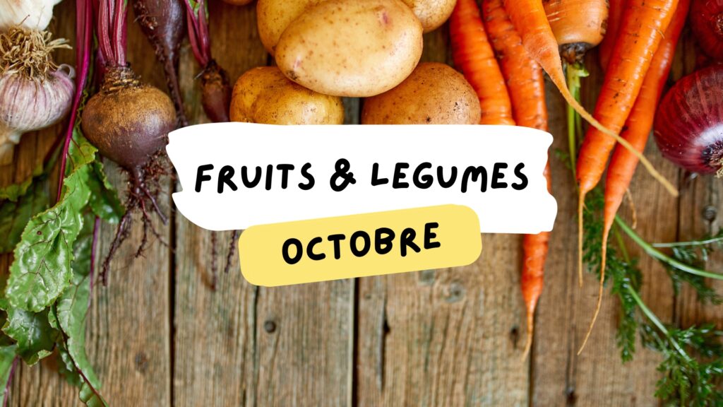 Fruits et légumes du mois d'Octobre | Recettes100faim